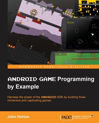 Nwf.com: Android Game Programming by Example: John Horton: كتب