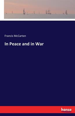 Nwf.com: In Peace and in War: Francis McCarte: كتب