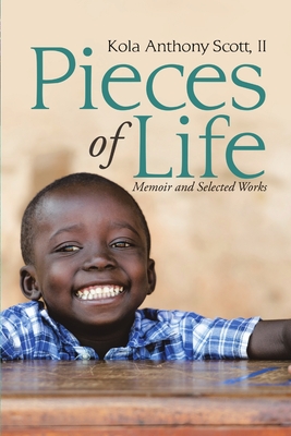 Nwf.com: Pieces of Life: Memoir and Selected Work: II Kola Anthony: كتب