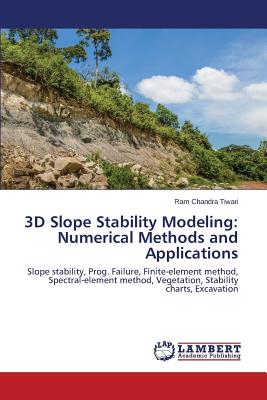 Nwf.com: 3D Slope Stability Modeling: Numerical M: Tiwari Ram Chan: كتب