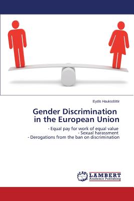 Nwf.com: Gender Discrimination in the European Un: Hauksdَttir Eyd: كتب