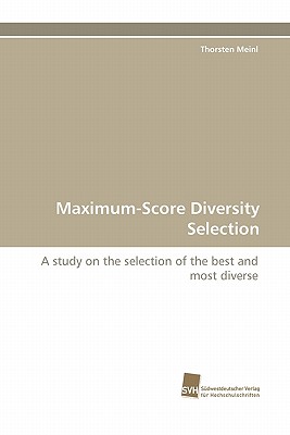 Nwf.com: Maximum-Score Diversity Selection: Thorsten Meinl: كتب