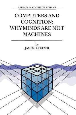 Nwf.com: Computers and Cognition: Why Minds are n: J. H. Fetzer: كتب