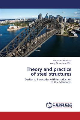 Nwf.com: Theory and Practice of Steel Structures: Nunziata Vincen: كتب
