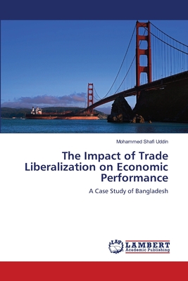 Nwf.com: The Impact of Trade Liberalization on Ec: Mohammed Shafi : كتب
