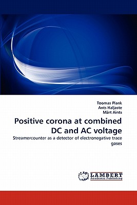 Nwf.com: Positive Corona at Combined DC and AC Vo: Toomas Plank: كتب