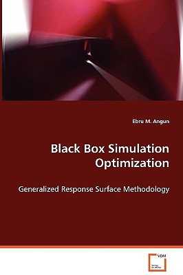 Nwf.com: Black Box Simulation Optimization: Ebru M Angun: كتب