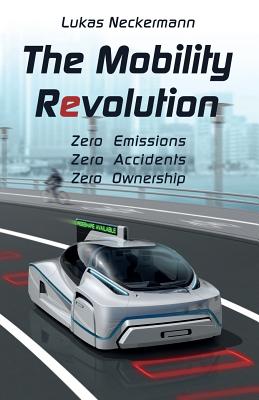 Nwf.com: The Mobility Revolution: Lukas Neckerman: كتب
