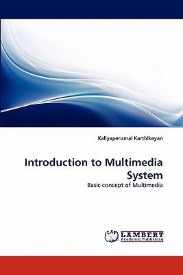 Nwf.com: Introduction to Multimedia System: Kaliyaperumal K: كتب