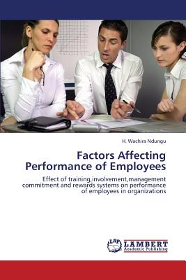Nwf.com: Factors Affecting Performance of Employe: Ndungu H. Wachi: كتب