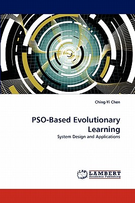 Nwf.com: Pso-Based Evolutionary Learning: Ching-Yi Chen: كتب