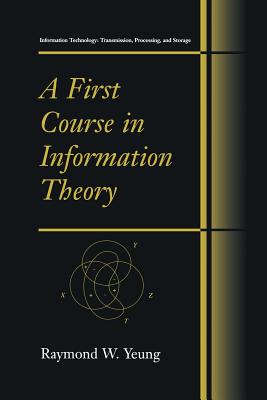 Nwf.com: A First Course in Information Theory: Raymond W Yeun: كتب