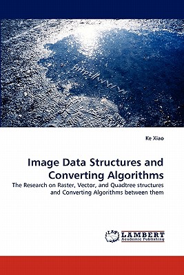 Nwf.com: Image Data Structures and Converting Alg: Ke Xiao: كتب