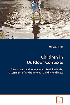 Nwf.com: Children in Outdoor Contexts: Marketta Kyttن: كتب