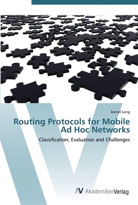 Nwf.com: Routing Protocols for Mobile Ad Hoc Netw: Daniel Lang: كتب