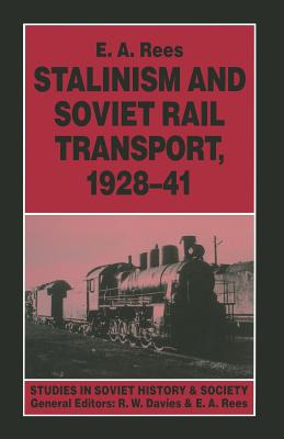 Nwf.com: Stalinism and Soviet Rail Transport, 192: E. A. Rees: كتب