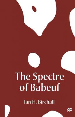 Nwf.com: The Spectre of Babeuf: Ian H Birchall: كتب