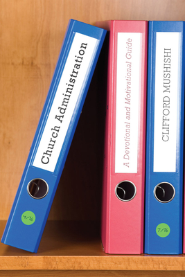 Nwf.com: Church Administration: Clifford Mushis: كتب