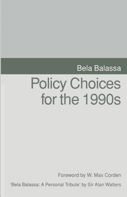Nwf.com: Policy Choices for the 1990s: Bela Balassa: كتب