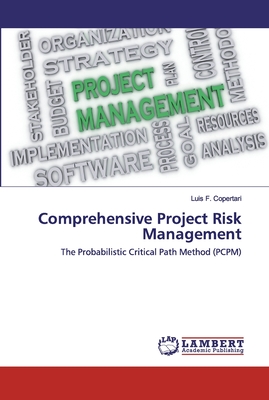 Nwf.com: Comprehensive Project Risk Management: Luis F Copertar: كتب