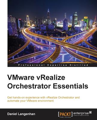 Nwf.com: Vmware vRealize Orchestrator Essentials: Daniel Langenha: كتب