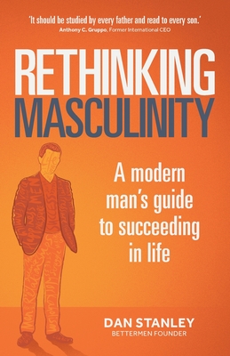 Nwf.com: Rethinking Masculinity: A Modern Man's G: Dan Stanley: كتب