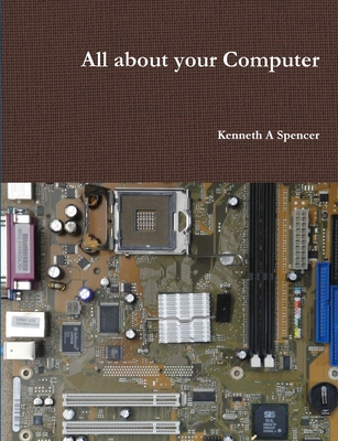 Nwf.com: All about your Computer: Kenneth Spencer: كتب