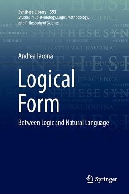 Nwf.com: Logical Form : Between Logic and Natural: Andrea Iacona: كتب