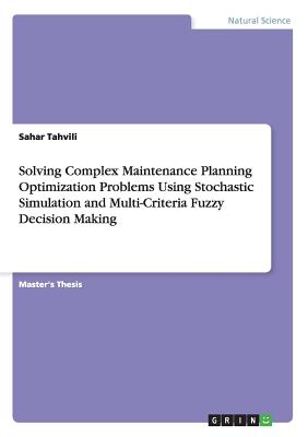 Nwf.com: Solving Complex Maintenance Planning Opt: Sahar Tahvili: كتب