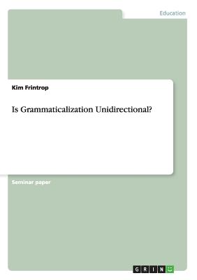 Nwf.com: Is Grammaticalization Unidirectional?: Kim Frintrop: كتب