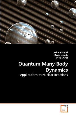Nwf.com: Quantum Many-Body Dynamics: Cédric Simenel: كتب