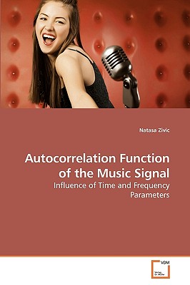 Nwf.com: Autocorrelation Function of the Music Si: Natasa Zivic: كتب
