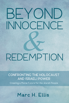 Nwf.com: Beyond Innocence & Redemption: Marc H Ellis: كتب