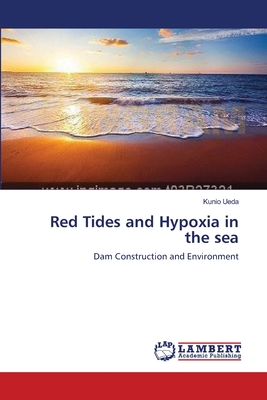 Nwf.com: Red Tides and Hypoxia in the sea: Kunio Ueda: كتب