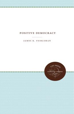 Nwf.com: Positive Democracy: James K Feible: كتب