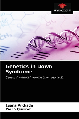 Nwf.com: Genetics in Down Syndrome: Luana Andrade: كتب