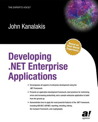 Nwf.com: Developing .Net Enterprise Applications: John Kanalakis: كتب