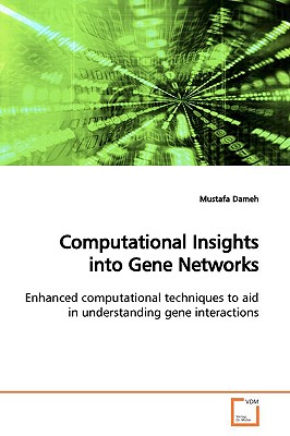 Nwf.com: Computational Insights into Gene Network: Mustafa Dameh: كتب