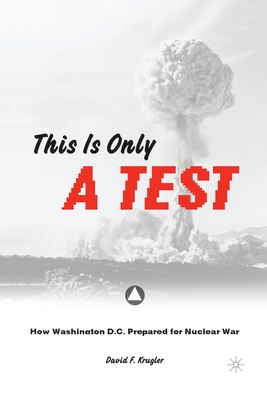 Nwf.com: This is only a Test : How Washington D.C: D Krugler: كتب