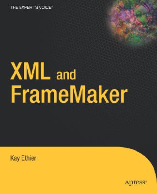 Nwf.com: XML and FrameMaker: Kay Ethier: كتب