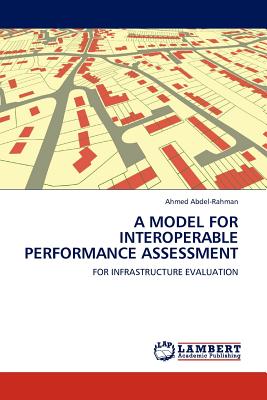 Nwf.com: A MODEL FOR INTEROPERABLE PERFORMANCE AS: Ahmed Abdel-Rah: كتب