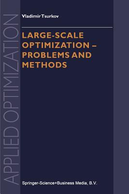 Nwf.com: Large-scale Optimization : Problems and : Vladimir Tsurko: كتب