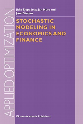 Nwf.com: Stochastic Modeling in Economics and Fin: Jitka Dupacova: كتب