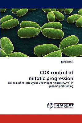 Nwf.com: Cdk Control of Mitotic Progression: Rami Rahal: كتب