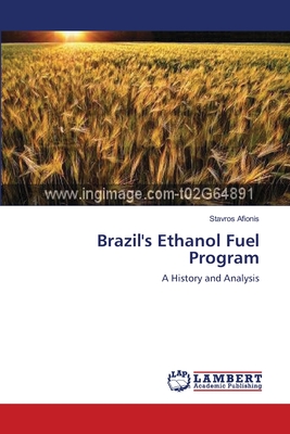 Nwf.com: Brazil's Ethanol Fuel Program: Stavros Afionis: كتب