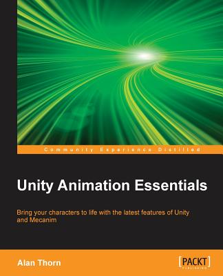 Nwf.com: Unity Animation Essentials: Alan Thorn: كتب