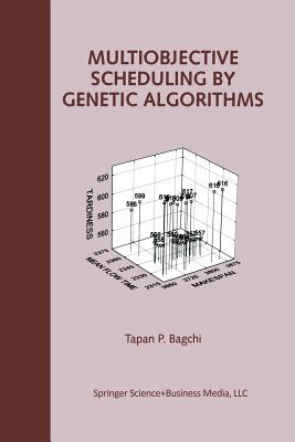 Nwf.com: Multiobjective Scheduling by Genetic Alg: Tapan P Bagchi: كتب