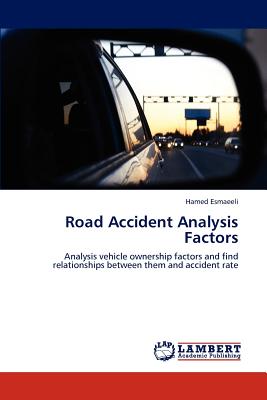 Nwf.com: Road Accident Analysis Factors: Hamed Esmaeeli: كتب