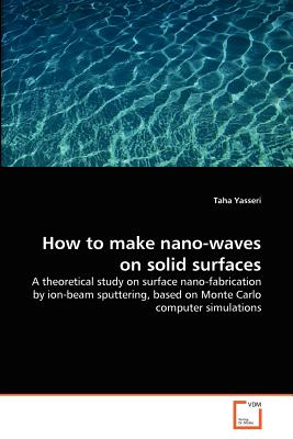 Nwf.com: How to make nano-waves on solid surfaces: Taha Yasseri: كتب