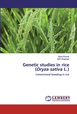 Nwf.com: Genetic studies in rice (Oryza sativa L.: Sonu Kumar: كتب